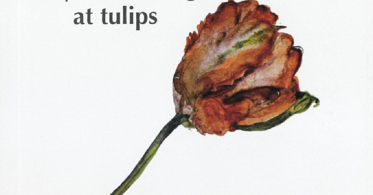 Publication: Thirteen ways of looking at Tulips | Royal Scottish Academy